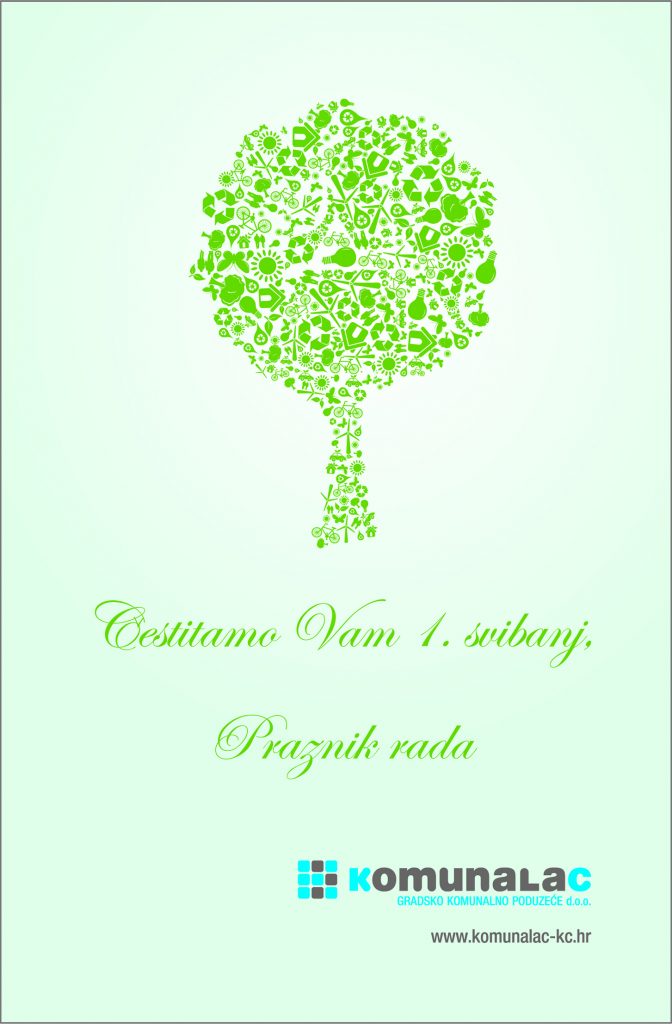 Čestitamo Vam Međunarodni praznik rada! – Komunalac